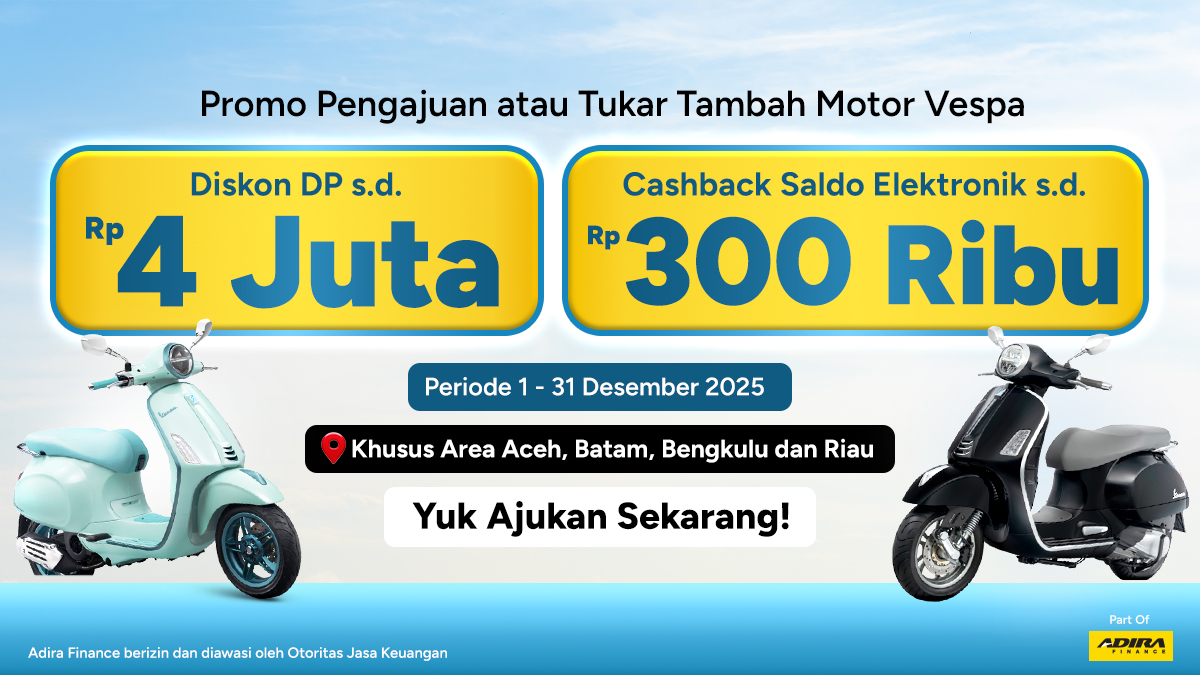 Promo Spesial Vespa Desember 2025: Diskon DP hingga Rp4 Juta + Cashback ...